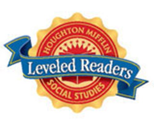 Social Studies Leveled Readers on Level Level 3: Houghton Mifflin ...