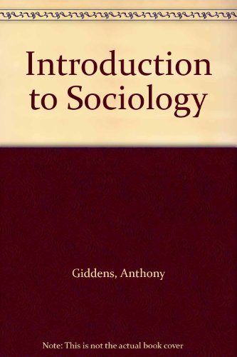 Introduction to Sociology: Anthony Giddens: 9780393963397: Amazon.com ...