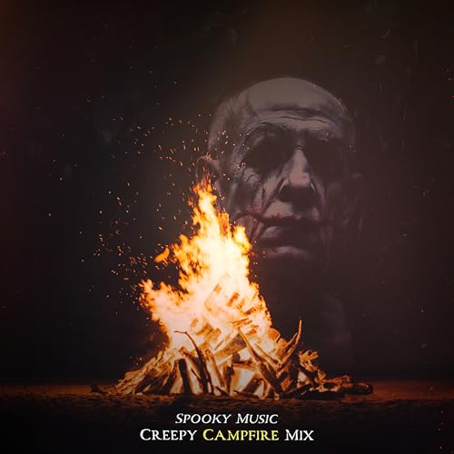 Spiele Creepy Campfire Mix von Spooky Music auf Amazon Music ab