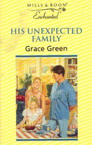 His Unexpected Family (Enchanted): Grace Green: 9780263810677: Amazon ...