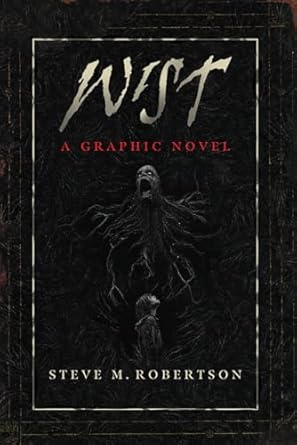 Wist: A Graphic Novel: Robertson, Steve M.: 9798854243308: Amazon.com ...