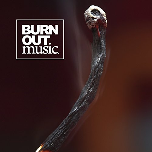 Amazon.com: Burn Out Music : VARIOUS ARTISTS: Digital Music