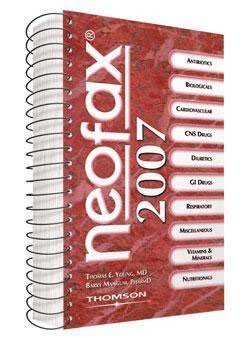 Neofax 2007: 9781563636721: Medicine & Health Science Books @ Amazon.com