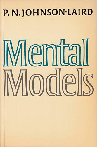 Amazon.com: Mental Models: 9780521273916: Johnson-Laird, P. N.: Books