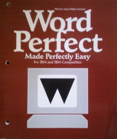 Amazon.com: Wordperfect Made Perfectly Easy: Activities for the Most ...