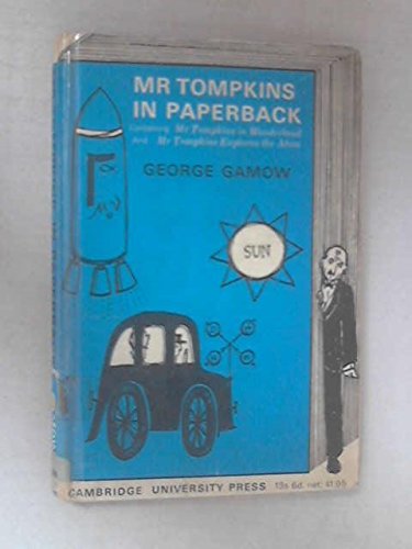 Mr. Tompkins in Paperback: George Gamow: Amazon.com: Books