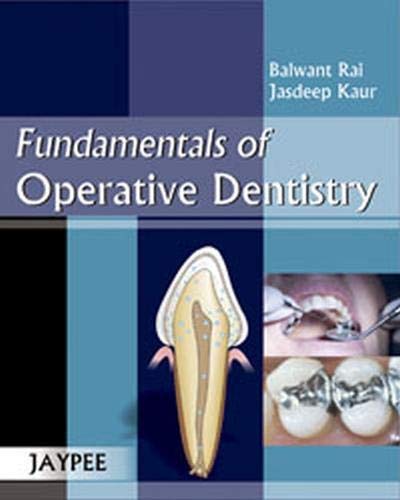 Fundamentals of Operative Dentistry: 9788184489033: Medicine & Health ...