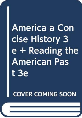 Amazon.com: America A Concise History 3e & Reading the American Past 3e ...