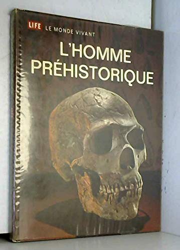 Amazon.fr - l' Homme Préhistorique - F. Clark Howell - Livres