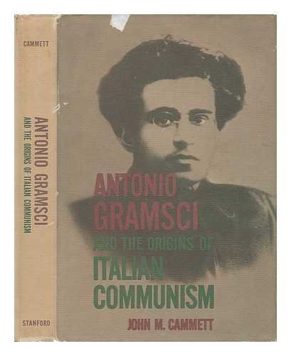 Buy Antonio Gramsci and the Origins of Italian Communism Book Online at ...