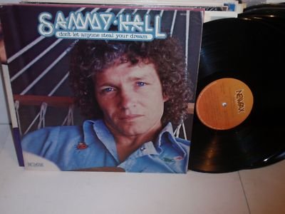 Amazon.com: SAMMY HALL Don't Let Anyone Steal Your Dream LP 33038: CDs ...
