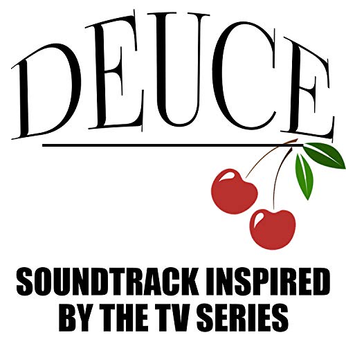 Deuce (Soundtrack Inspired by the TV Series) by VARIOUS ARTISTS on ...