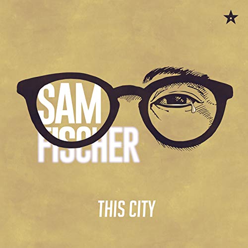 Play This City by Sam Fischer on Amazon Music Unlimited