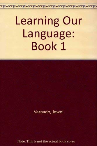 Amazon.com: Learning Our Language: Book 1: 9780811403863: Varnado ...