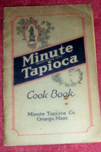 Minute Tapioca Cook Book: Minute Tapioca Co.: Amazon.com: Books
