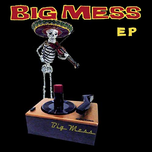 Play Big Mess - EP by Big Mess on Amazon Music