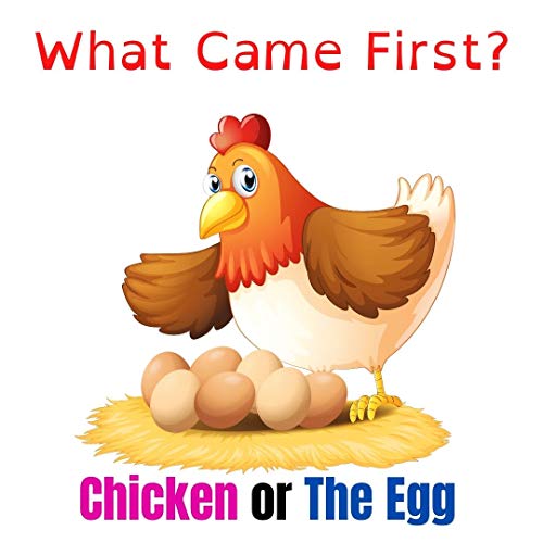 Chicken Egg Cartoon Which Came First