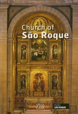 Church of São Roque - Guide: Various: 9789728761257: Books - Amazon.ca