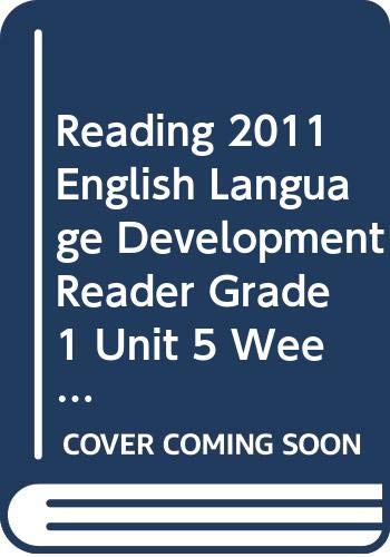 Reading 2011 English Language Development Reader Grade 1 Unit 5 Week 2 ...