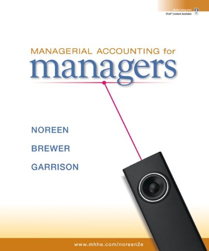 Managerial Accounting for Managers : Noreen, Brewer, Garrison: Amazon ...