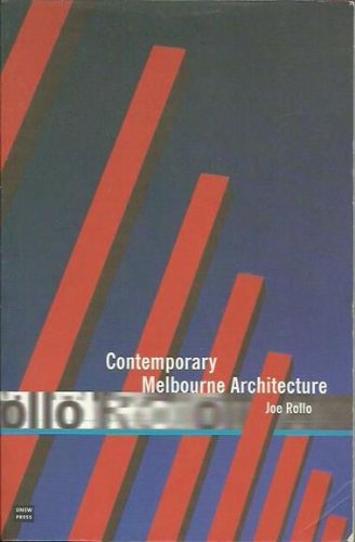 Contemporary Melbourne Architecture: Rollo, Joe: 9780868405469: Amazon ...