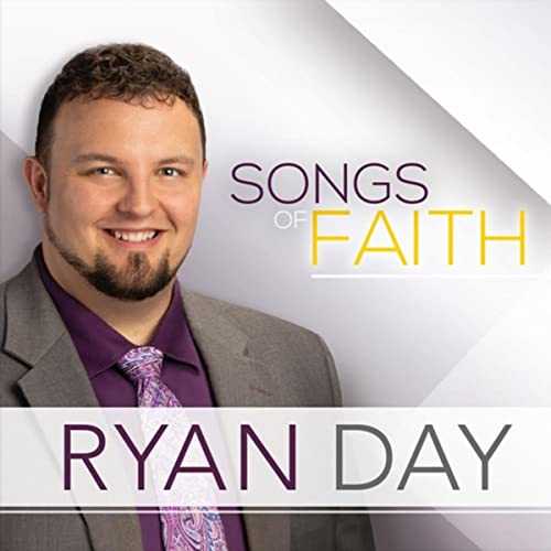 Play Songs of Faith by Ryan Day on Amazon Music