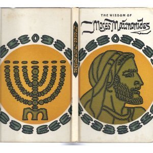 The Wisdom of Moses Maimonides: Maimonides: Amazon.com: Books