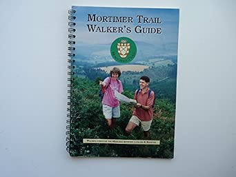 Mortimer Trail Walker's Guide: Amazon.co.uk: Books