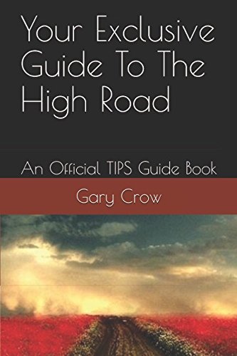 Amazon.com: Your Exclusive Guide To The High Road: An Official TIPS ...