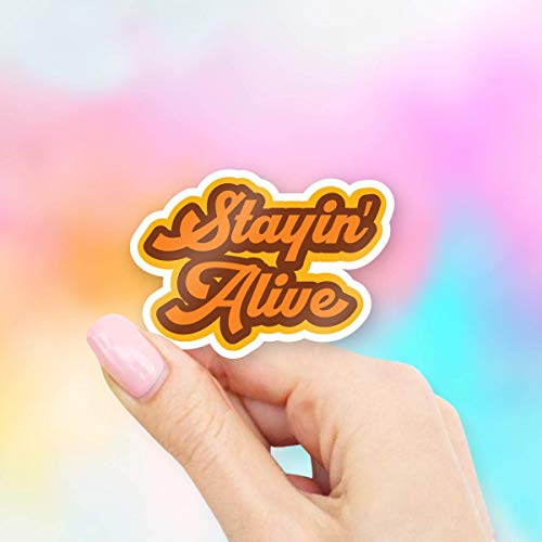 Amazon.com: Staying Alive Sticker - for Laptops, Water Bottles and Cell ...