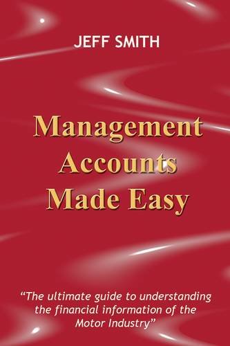 Buy Management Accounts Made Easy: The Ultimate Guide to Understanding ...