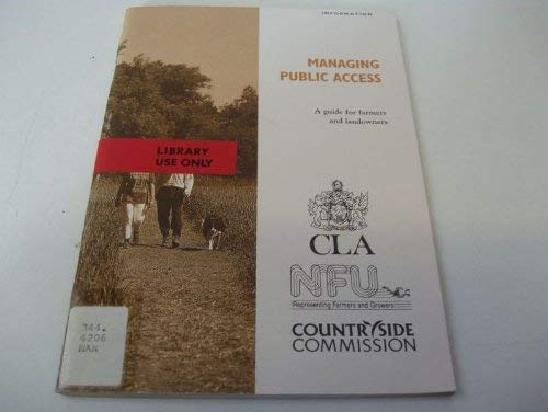 Managing Public Access: a Guide for Farmers and Landowners ...