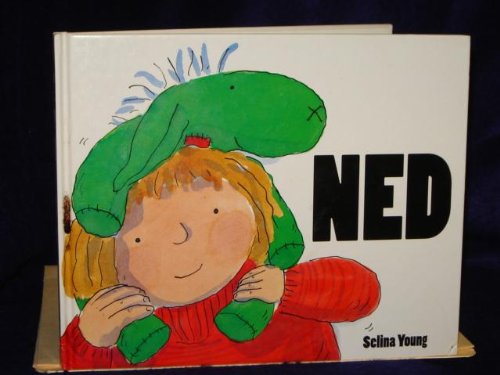 Ned: Young, Selina: 9781565660335: Amazon.com: Books