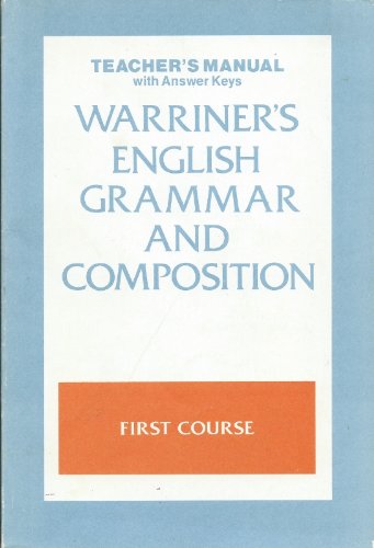 Warriner's English Grammar And Composition, Teacher's Manual with ...