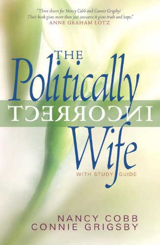 Amazon | POLITICALLY INCORRECT WIFE | Cobb, Nancy, Grigsby, Connie ...