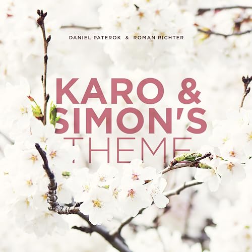 Play Karo & Simon's Theme by Daniel Paterok feat. Roman Richter on ...