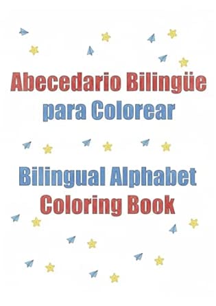 Bilingual Alphabet Coloring Book - Abecedario Bilingüe para Colorear ...