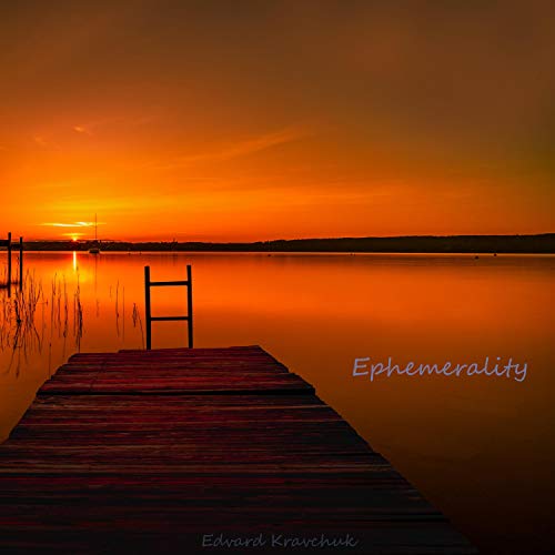 Ephemerality de Edvard Kravchuk en Amazon Music Unlimited