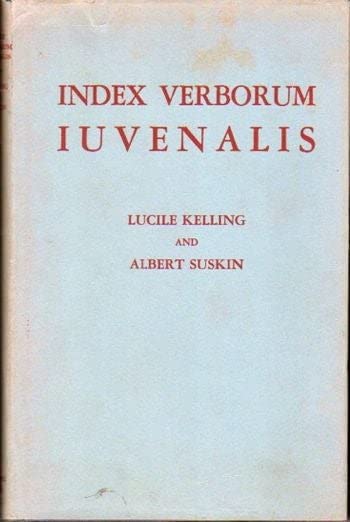 Index Verborum Iuvenalis: Kelling, Lucile and Suskin, Albert: Amazon ...