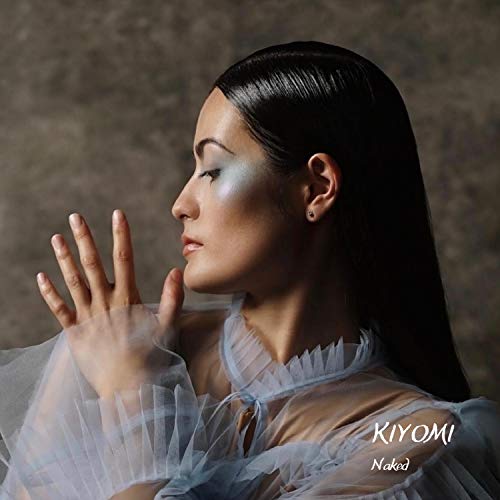 Riproduci Naked di Kiyomi su Amazon Music
