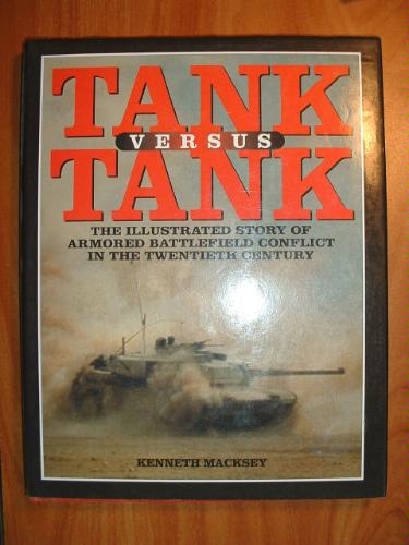 Tank Vs Tank: Macksey, Kenneth: 9780517065785: Amazon.com: Books