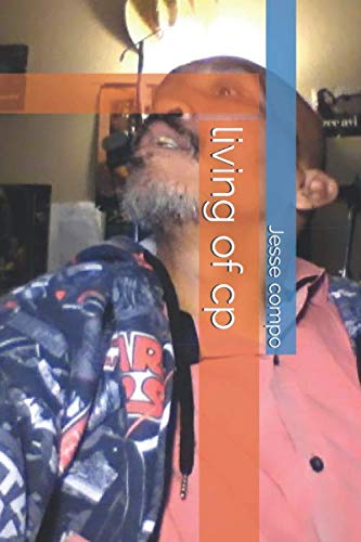 Amazon.com: living of cp: 9798639485527: compo, Jesse: Books