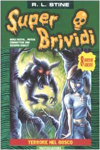 Terrore nel bosco (Super brividi, Band 6) : Stine, Robert L ...