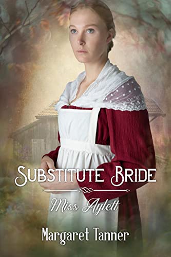 Substitute Bride - Miss Aylett (Book 2) (Substitute Brides) - Kindle ...