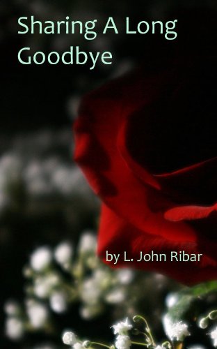 Amazon.co.jp: Sharing a Long Goodbye (English Edition) 電子書籍: Ribar, L ...