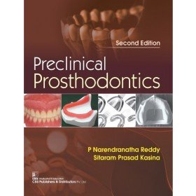 Preclinical Prosthodontics 2Ed (Pb 2018): 9788123928869: Amazon.com: Books