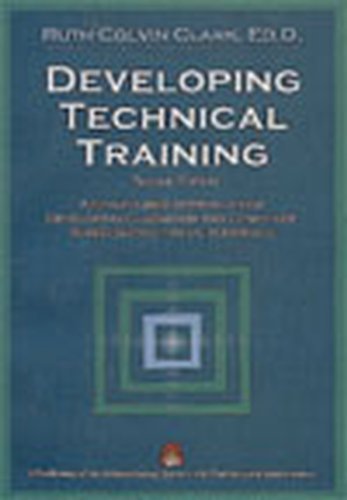 Developing Technical Training: A Structured Approach for Developing ...