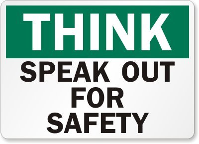 SmartSign “Think - Speak Out for Safety” Label | 7" x 10" Laminated ...