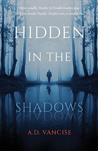 Book review of Hidden in the Shadows - Readers' Favorite: Book Reviews ...