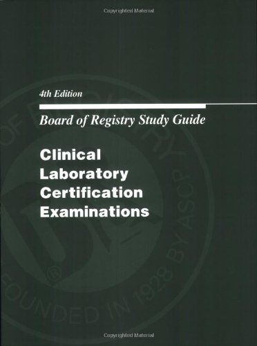 Board of Registry Study Guide: Clinical Laboratory Certification ...